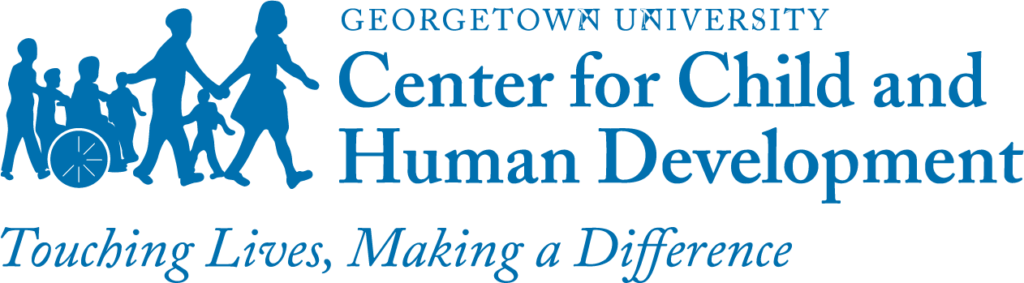 Georgetown University Center for Child and Human Development (GUCCHD ... Georgetown University Center for Child and Human Development (GUCCHD ...